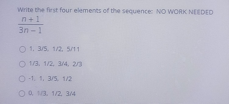 Solved Write the first four elements of the sequence: NO | Chegg.com