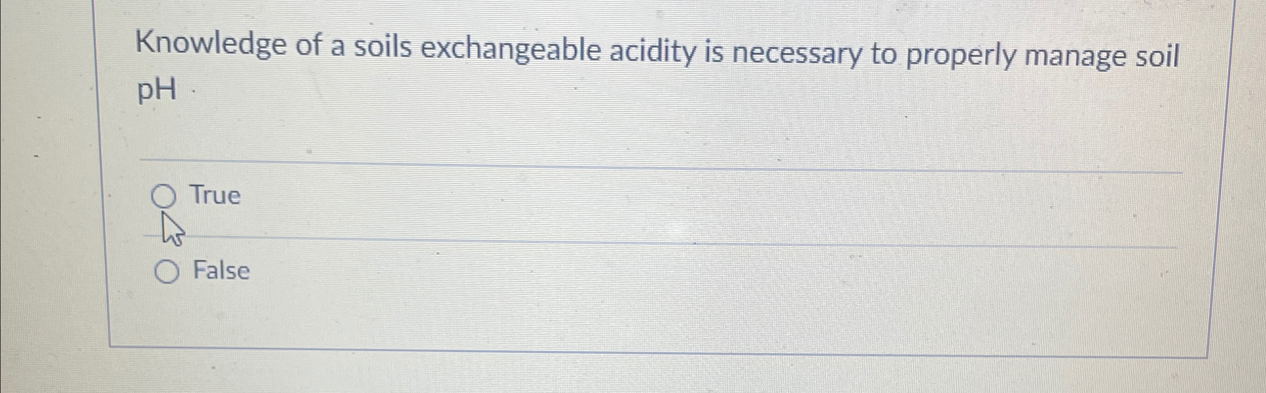 Solved Knowledge of a soils exchangeable acidity is | Chegg.com