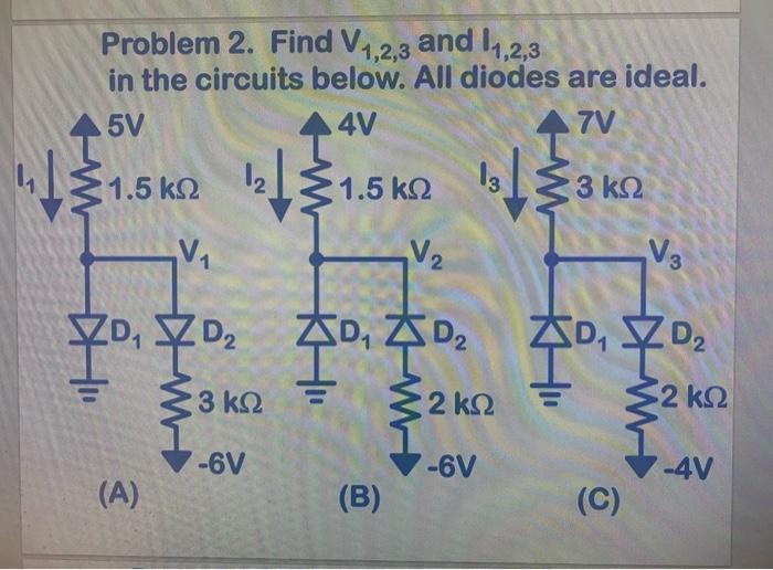 Solved Problem 2. Find V1,2,3 and I1,2,3 in the circuits | Chegg.com