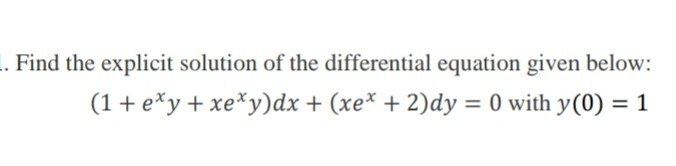 Solved .. Find the explicit solution of the differential | Chegg.com