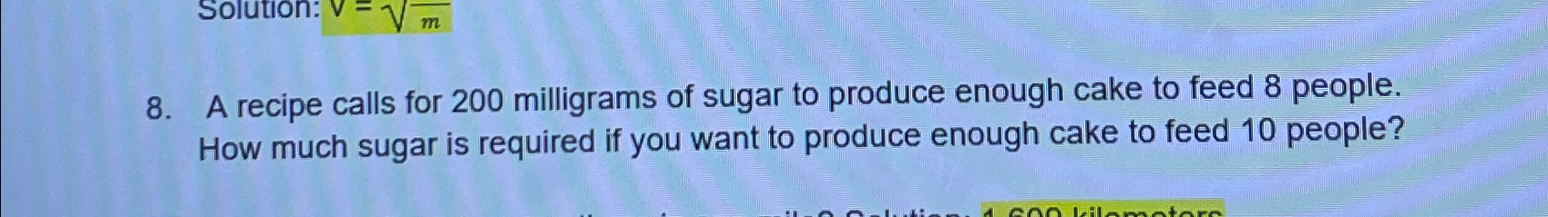 Solved A recipe calls for 200 ﻿milligrams of sugar to | Chegg.com