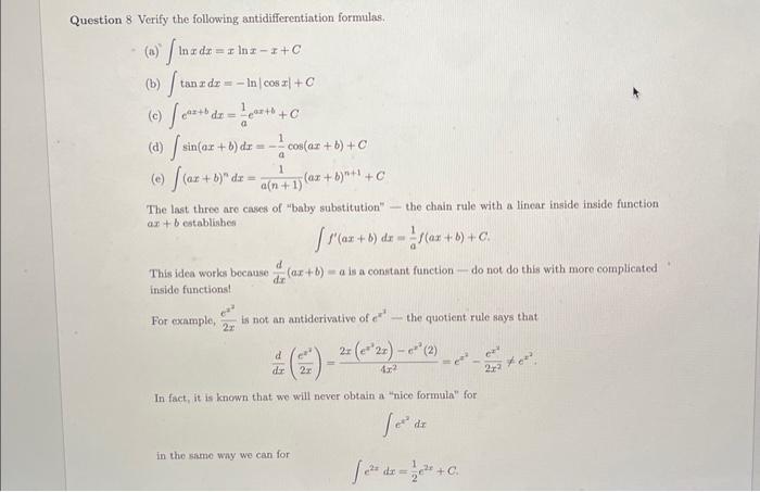 Solved Question 8 Verify the following antidifferentiation | Chegg.com