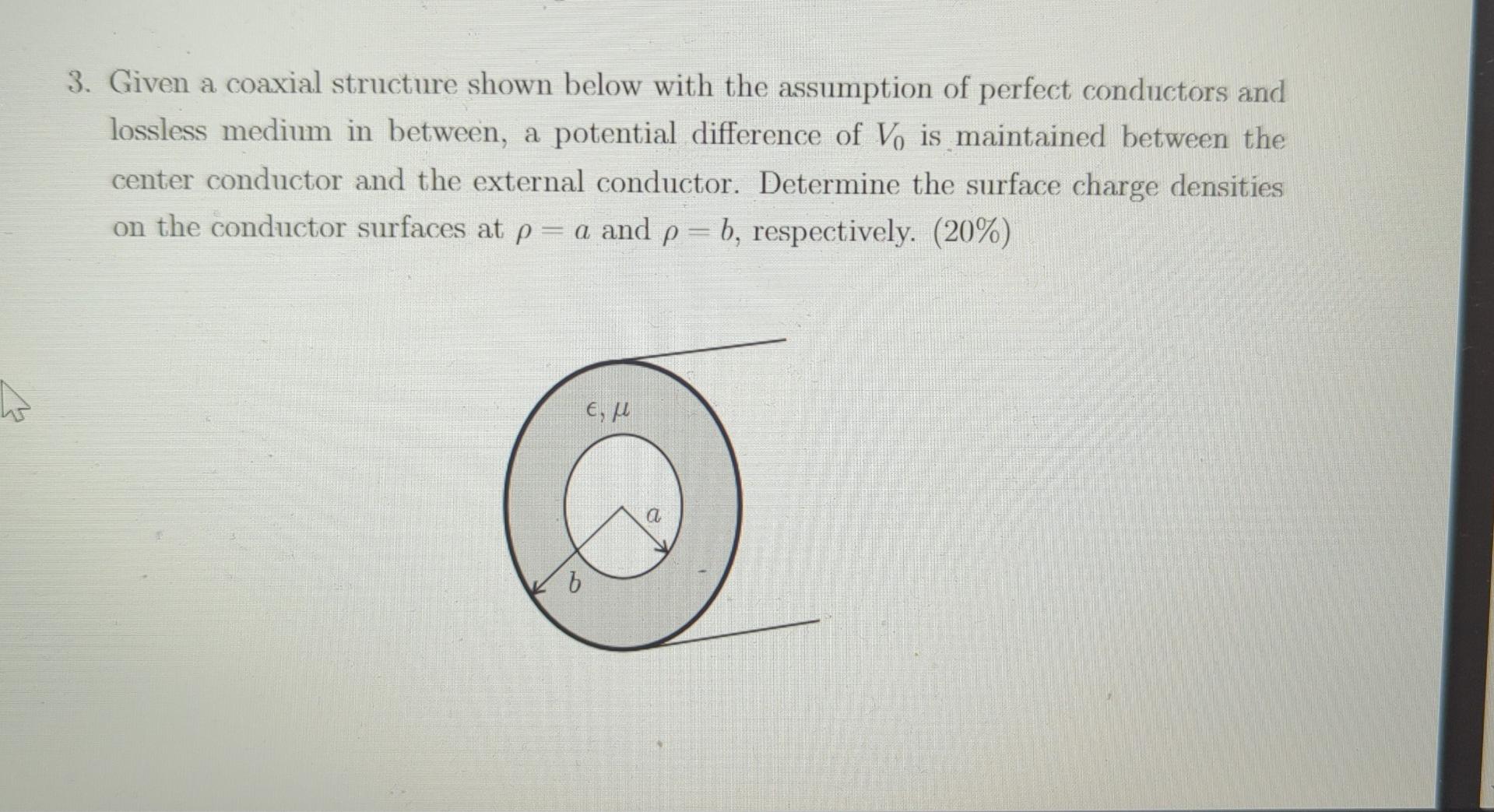 Solved 3. Given a coaxial structure shown below with the | Chegg.com