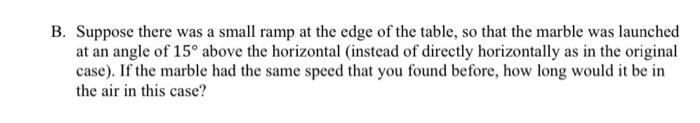 Solved Suppose there was a small ramp at the edge of the | Chegg.com