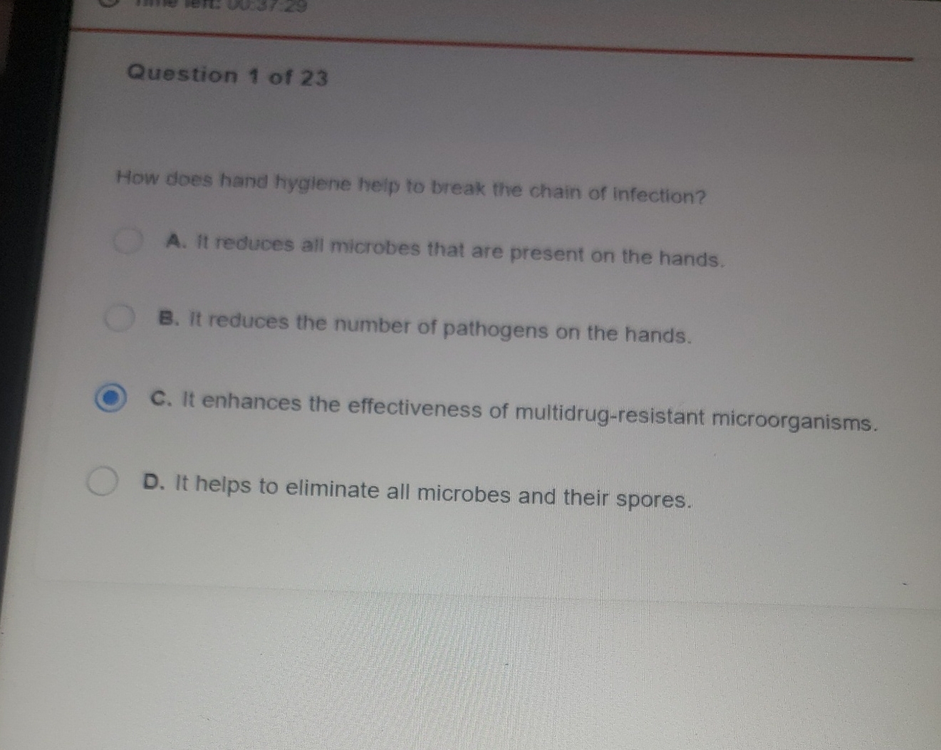 Solved Question 1 ﻿of 23How does hand hygiene heip to break | Chegg.com