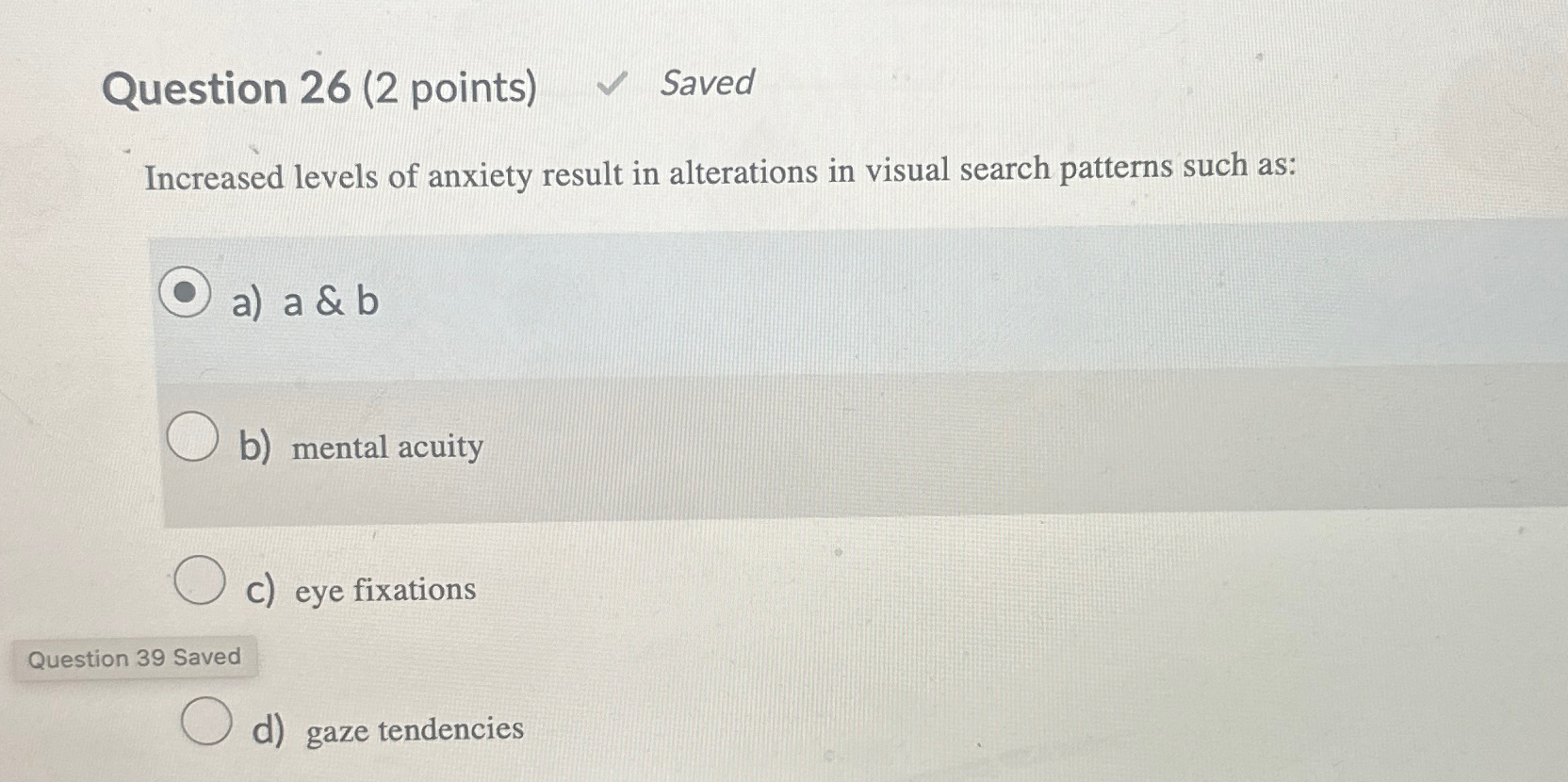 Solved Question 26 (2 ﻿points) ﻿SavedIncreased levels of | Chegg.com