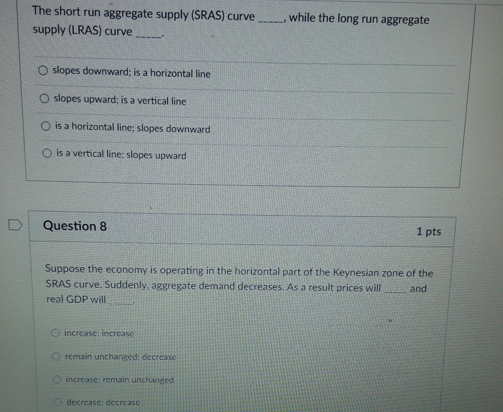 Solved The short run aggregate supply (SRAS) curve supply | Chegg.com