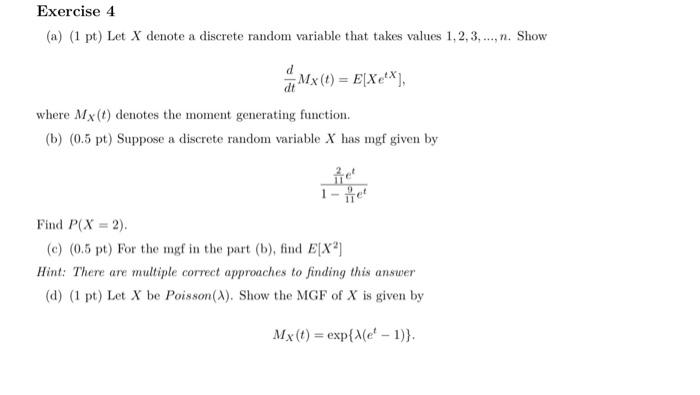 Solved Exercise 4 (a) (1 pt) Let X denote a discrete random | Chegg.com