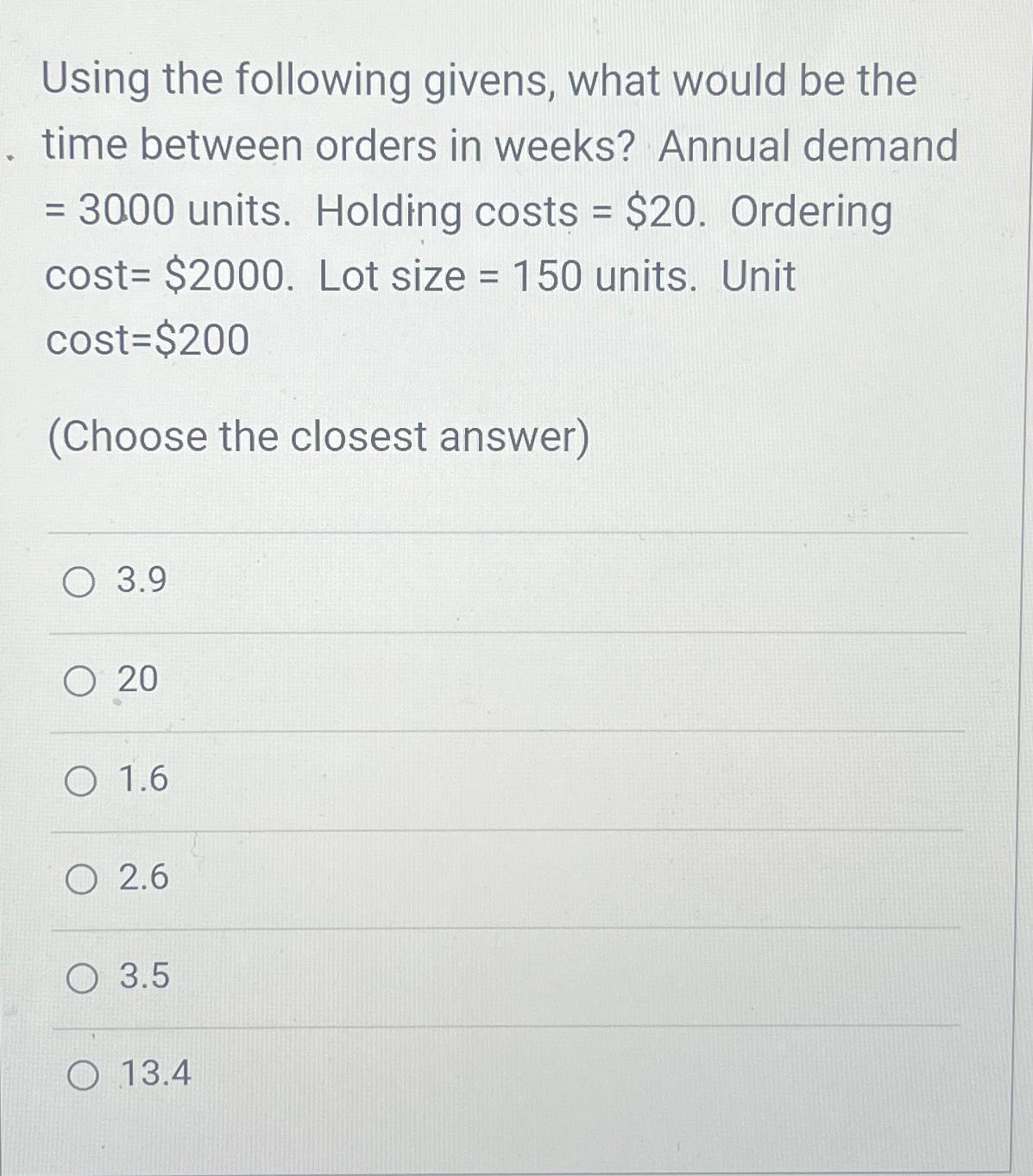Solved Using the following givens, what would be the time | Chegg.com