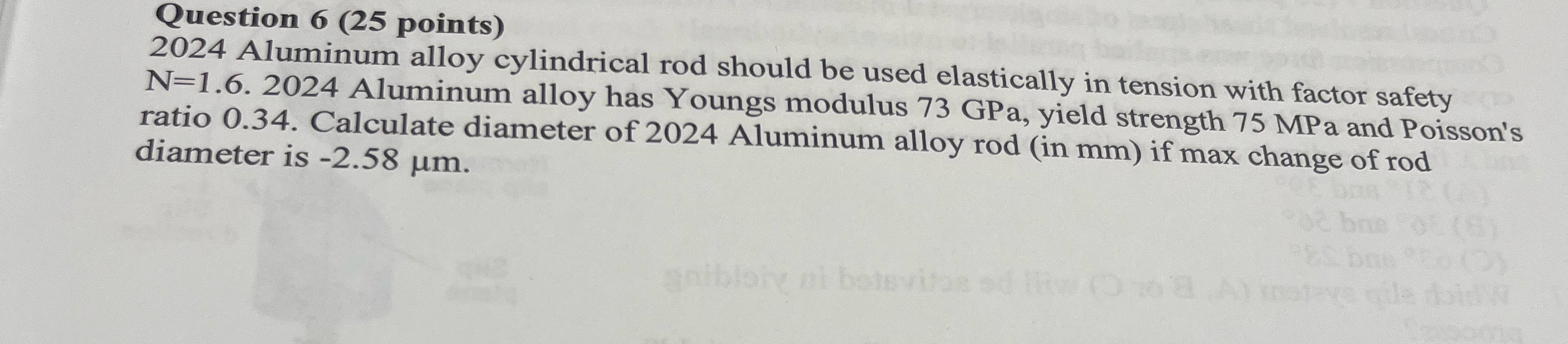 Solved Question 6 (25 ﻿points)2024 ﻿Aluminum alloy | Chegg.com