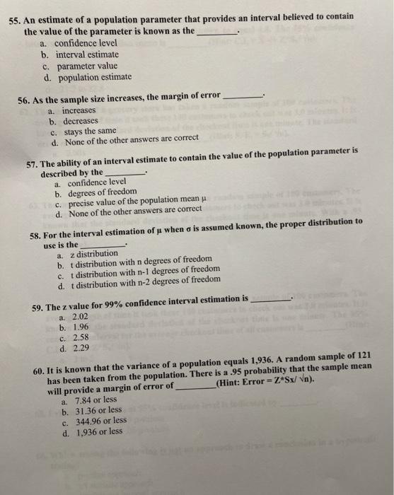 Solved 55. An estimate of a population parameter that | Chegg.com