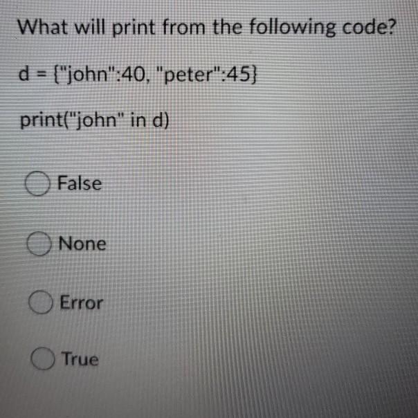 Solved What will print from the following code? d = | Chegg.com