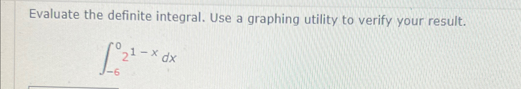 Solved Evaluate the definite integral. Use a graphing | Chegg.com