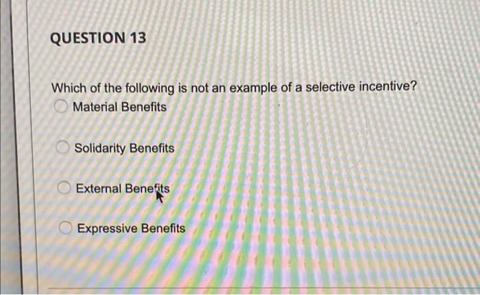 QUESTION 13 Which of the following is not an example | Chegg.com