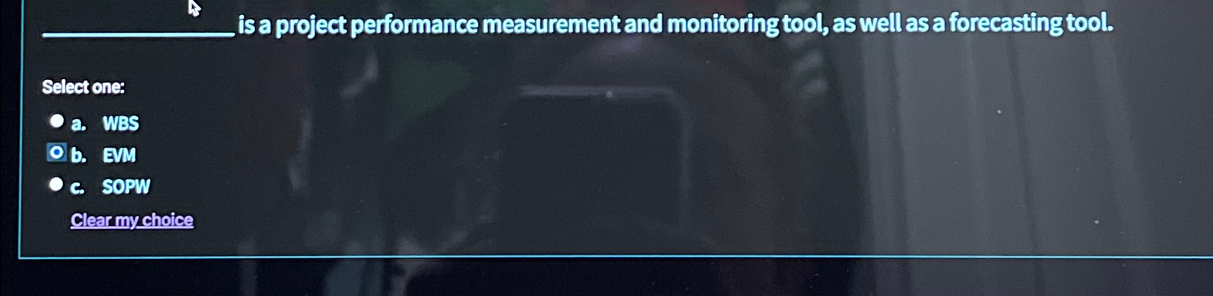Solved is a project performance measurement and monitoring | Chegg.com