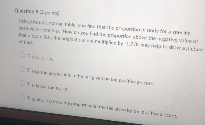 Solved Question 9 (2 points) Using the unit-normal table, | Chegg.com