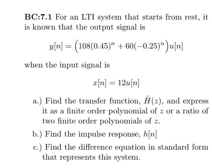 Solved BC:7.1 For an LTI system that starts from rest, it is | Chegg.com