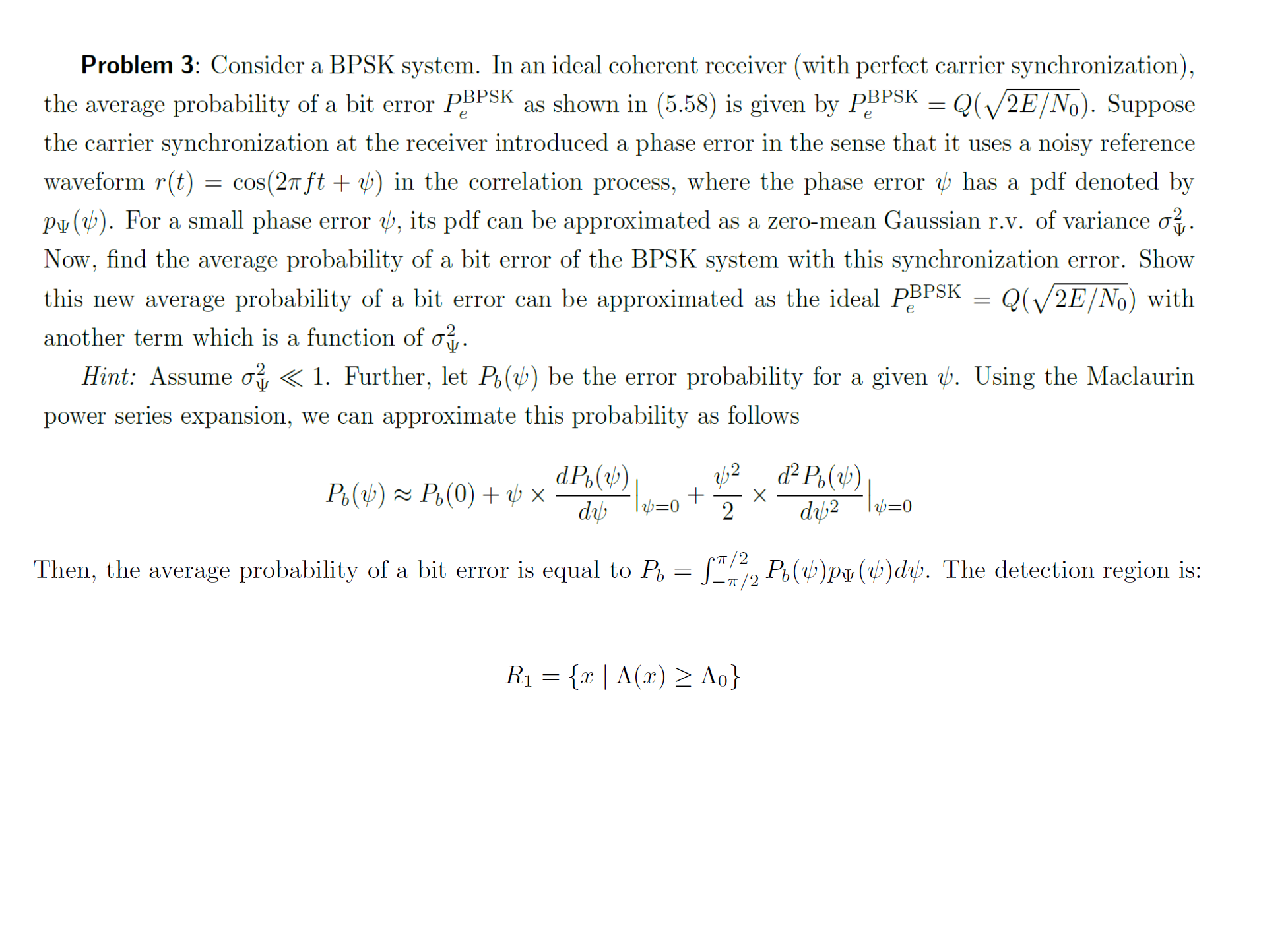 Problem 3 Consider A Bpsk System In An Ideal