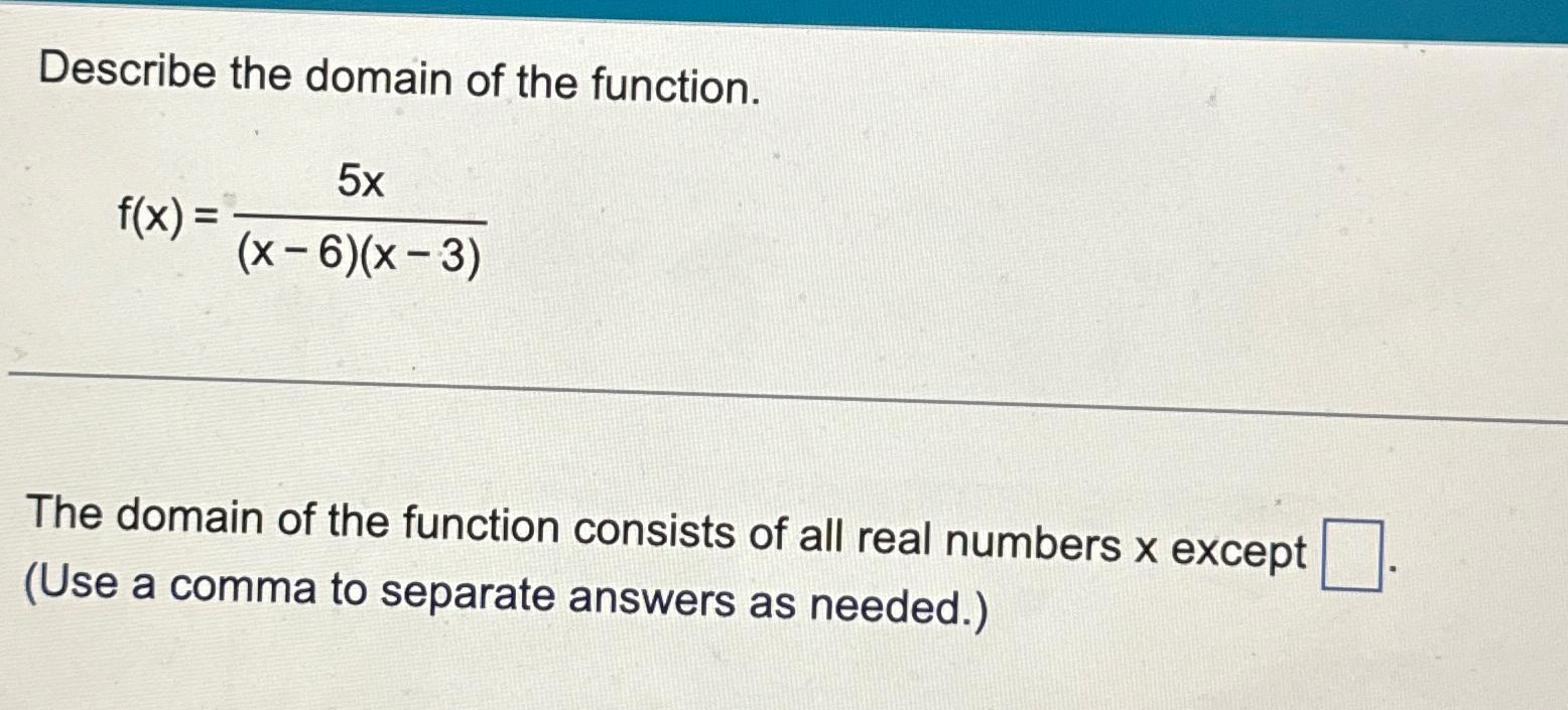 Solved Describe the domain of the | Chegg.com