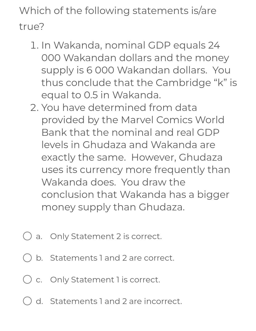 Solved 1. In Wakanda, nominal GDP equals 24 O00 Wakandan | Chegg.com