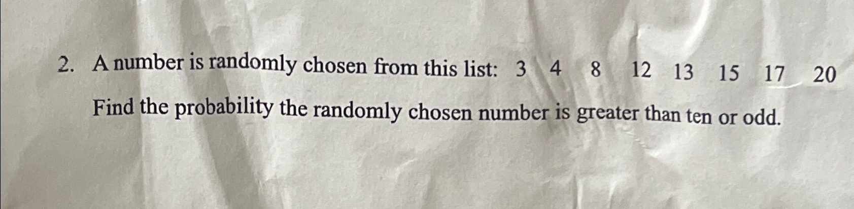 Solved A number is randomly chosen from this list: | Chegg.com