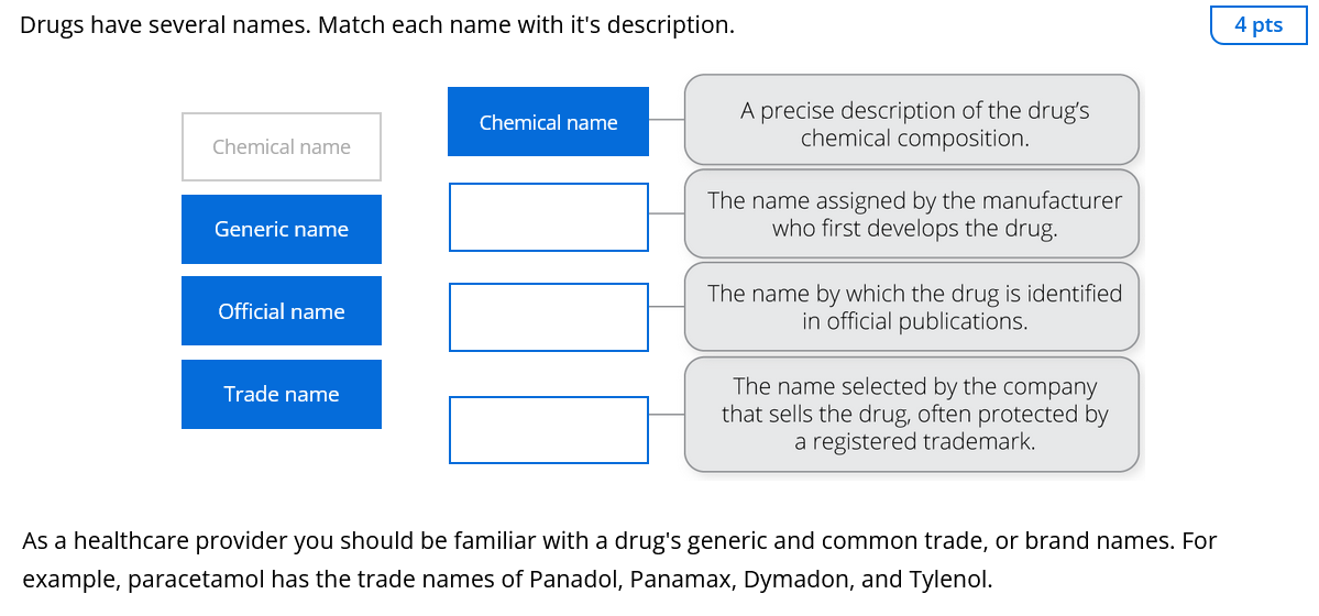 Solved Drugs have several names. Match each name with it's | Chegg.com