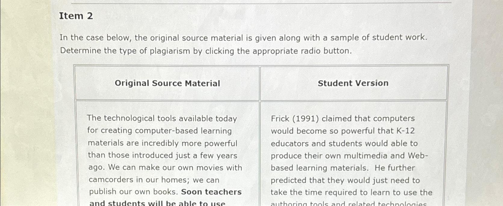 Solved Item 2In the case below, the original source material | Chegg.com