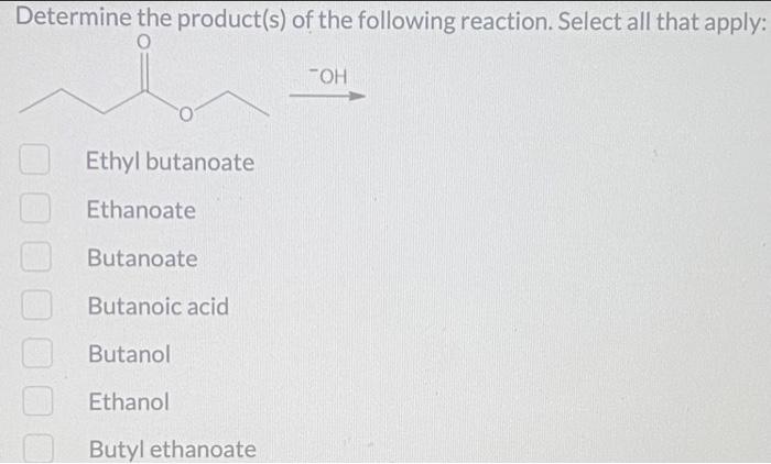 Solved Name the product for the following esterification | Chegg.com