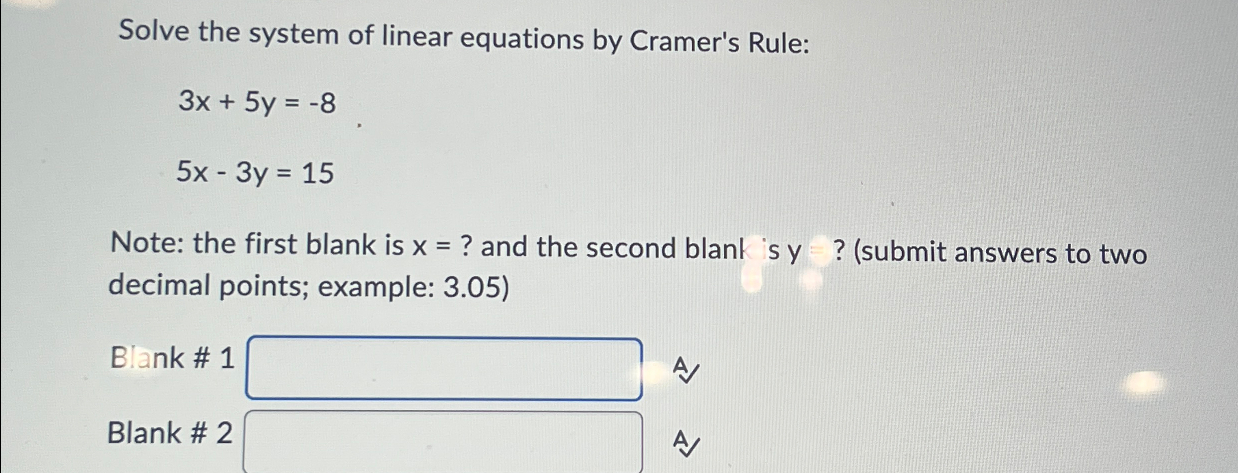 Solve the system of linear equations by Cramer's | Chegg.com