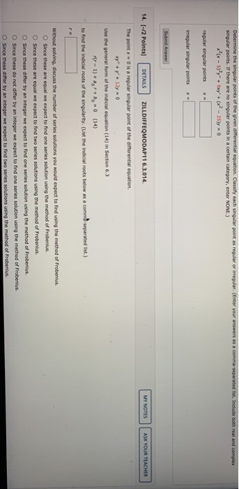 Solved Determine the singular points of the given | Chegg.com