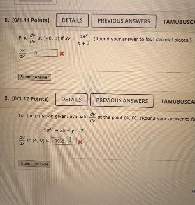 Solved 8. [0/1.11 Points] Find dy dx dy = 5 dx Submit Answer | Chegg.com