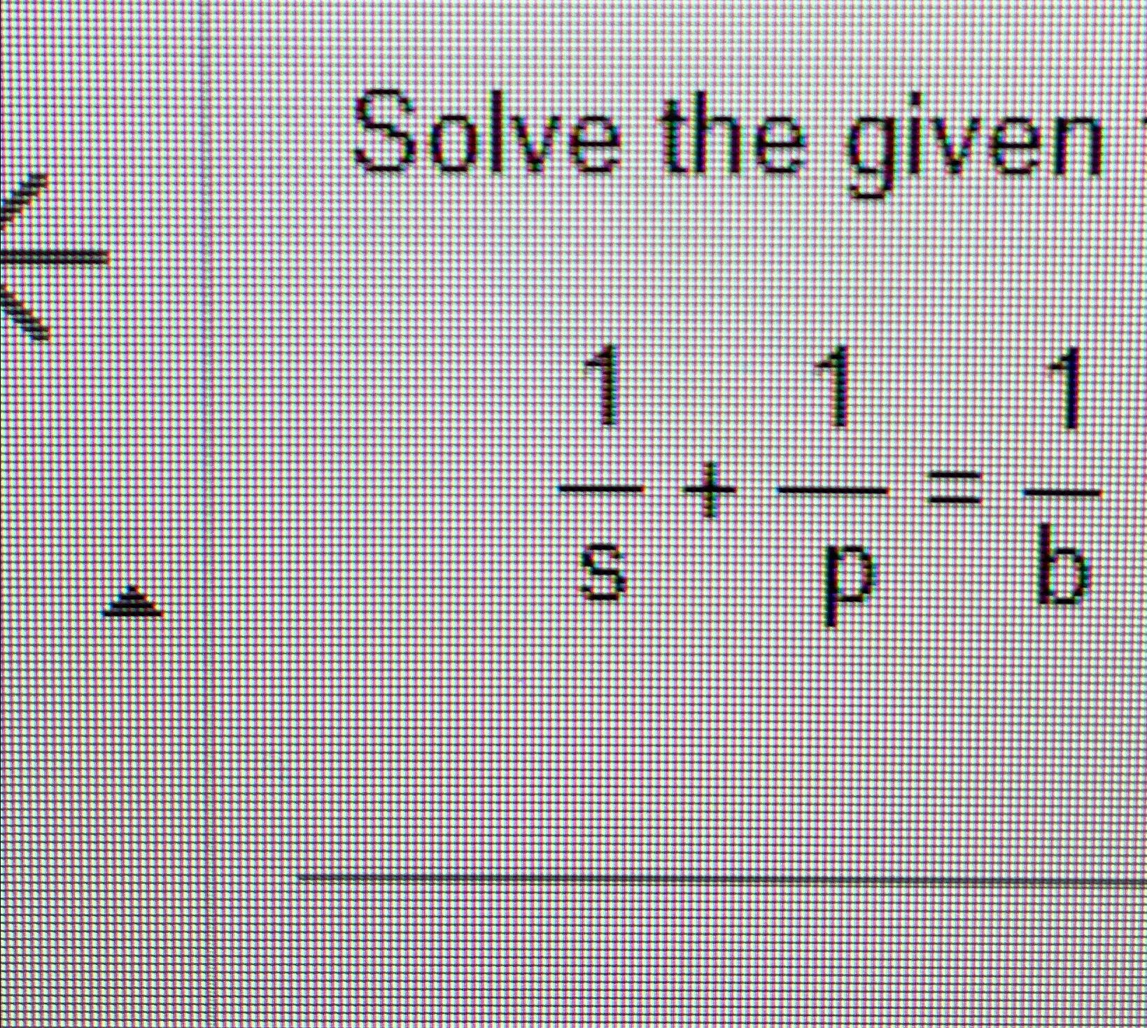 Solved Solve For b1s+1p=1b | Chegg.com