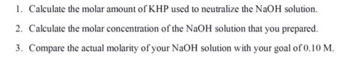 Solved i know the NaOh solution that i used is 0.1 mol/L. we | Chegg.com