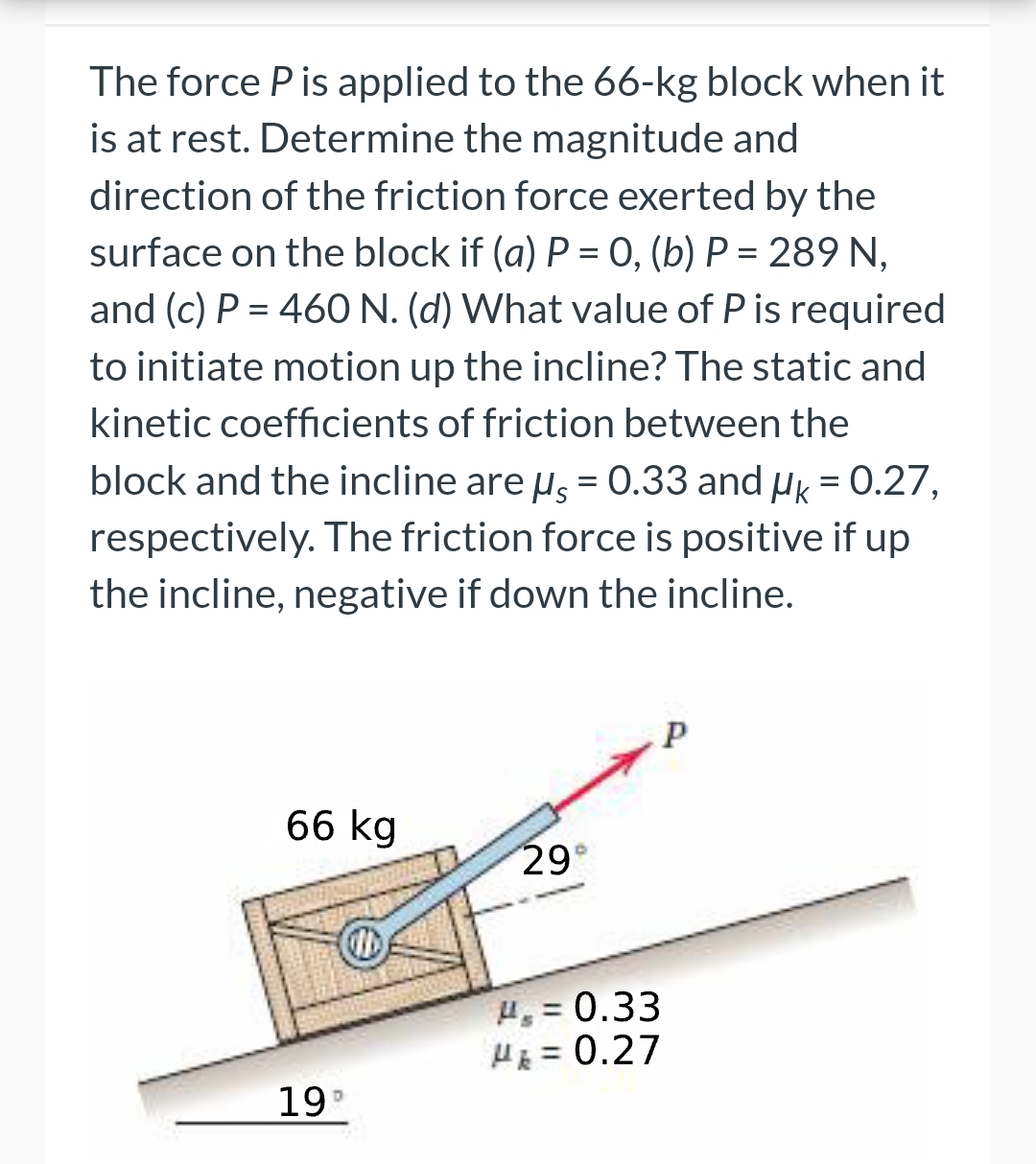 Solved The force P ﻿is applied to the 66-kg ﻿block when it | Chegg.com