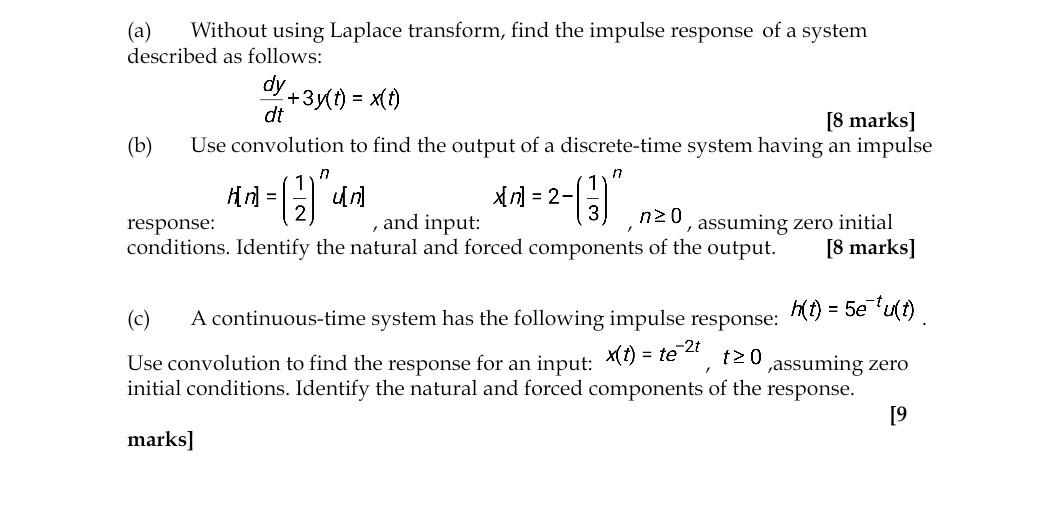 Solved (a) Without using Laplace transform, find the impulse | Chegg.com