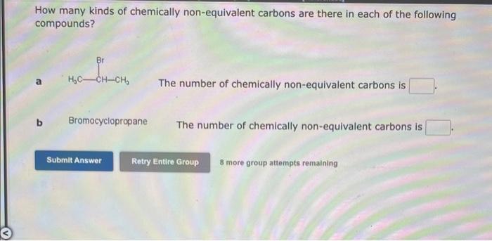 Solved How many kinds of chemically non-equivalent carbons | Chegg.com