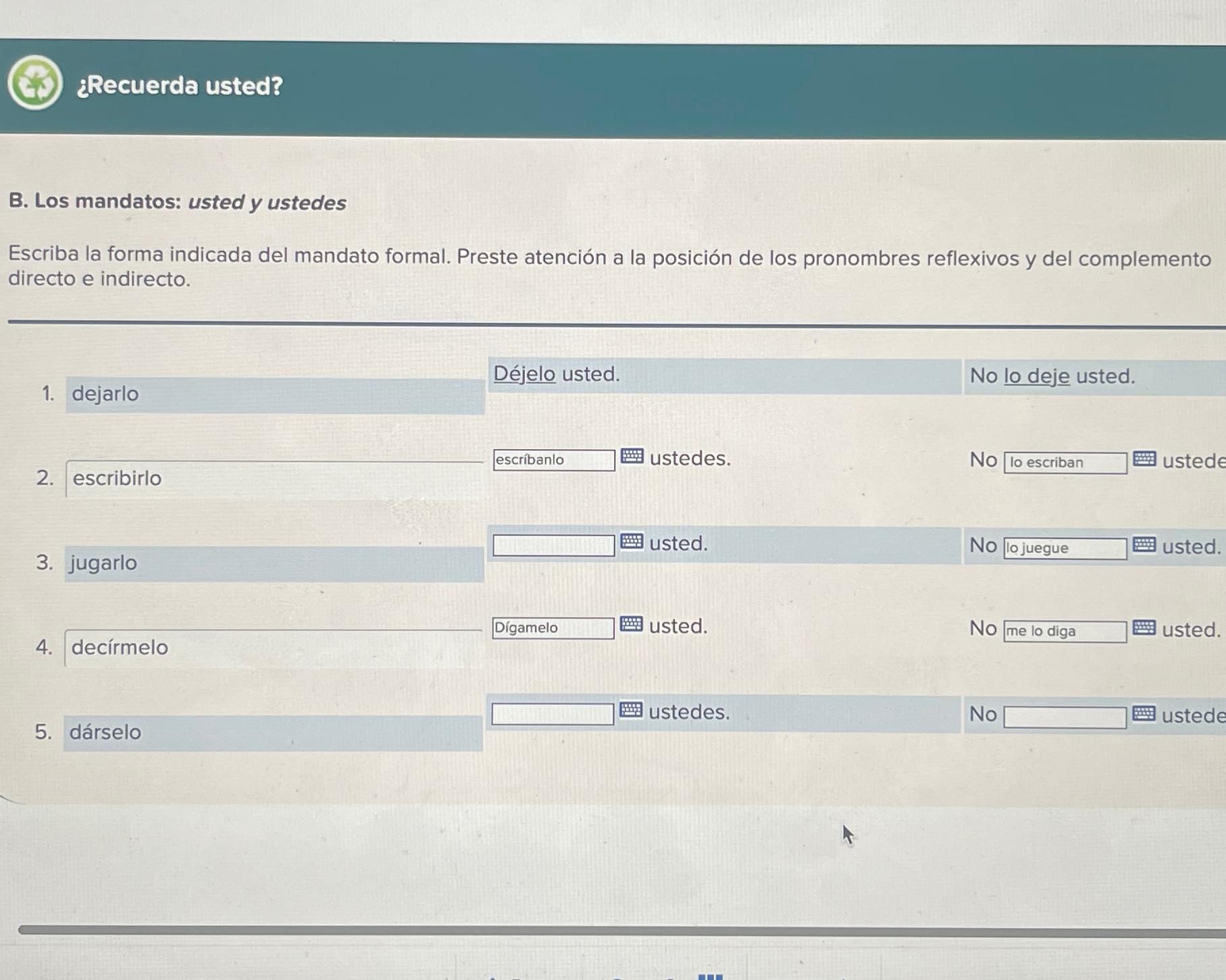 Solved ¿Recuerda usted?B. ﻿Los mandatos: usted y | Chegg.com