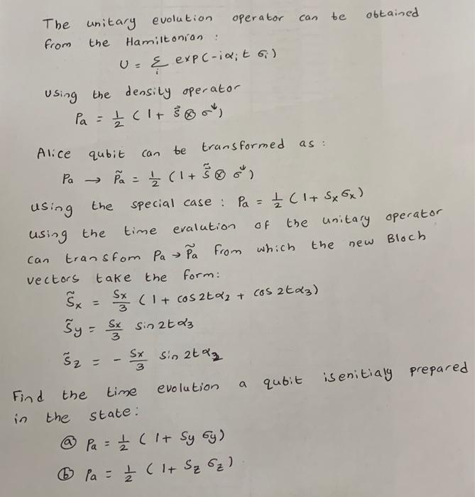 i 2 Alice new Bloch The unitary evolution operator | Chegg.com