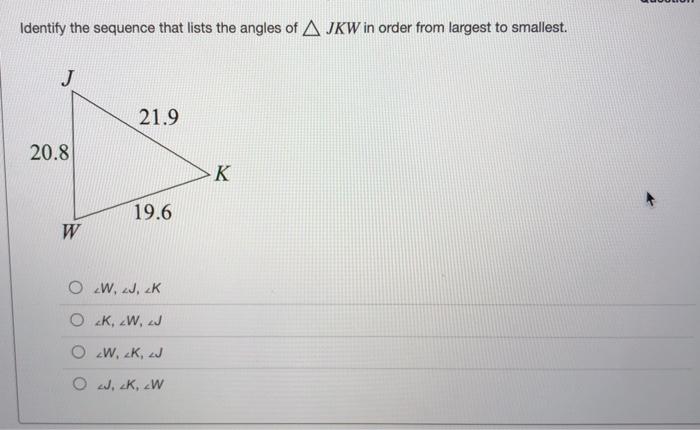 Solved Identify the sequence that lists the angles of AJKW | Chegg.com