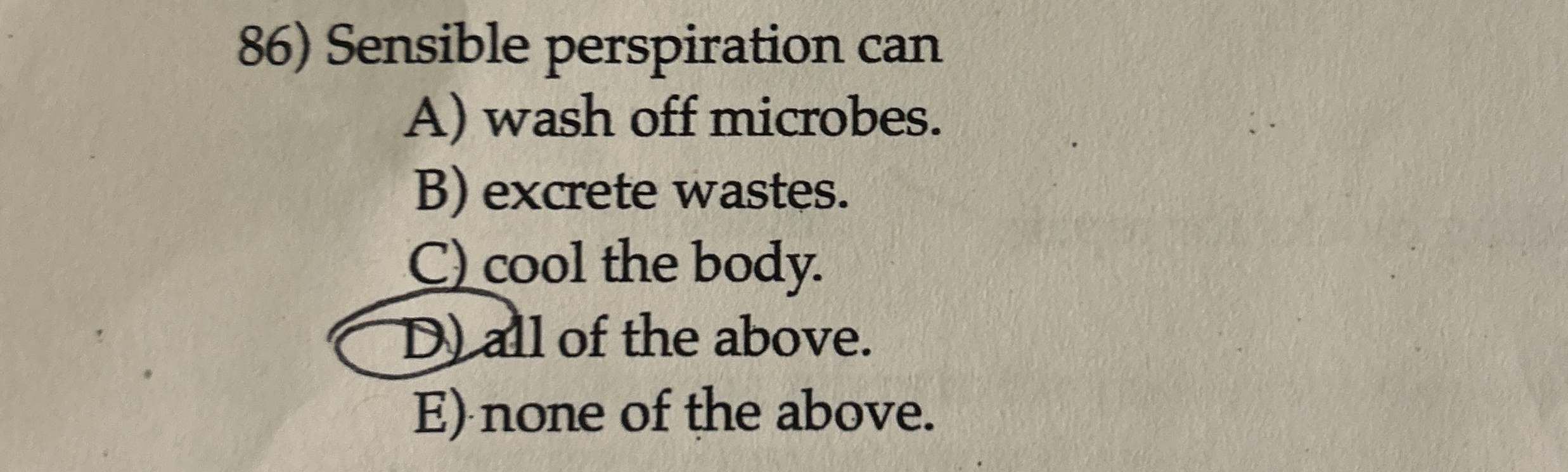 Solved Sensible perspiration canA) ﻿wash off microbes.B) | Chegg.com