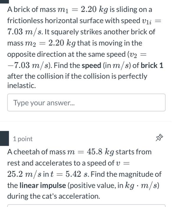 Solved A brick of mass m1=2.20 kg is sliding on a | Chegg.com
