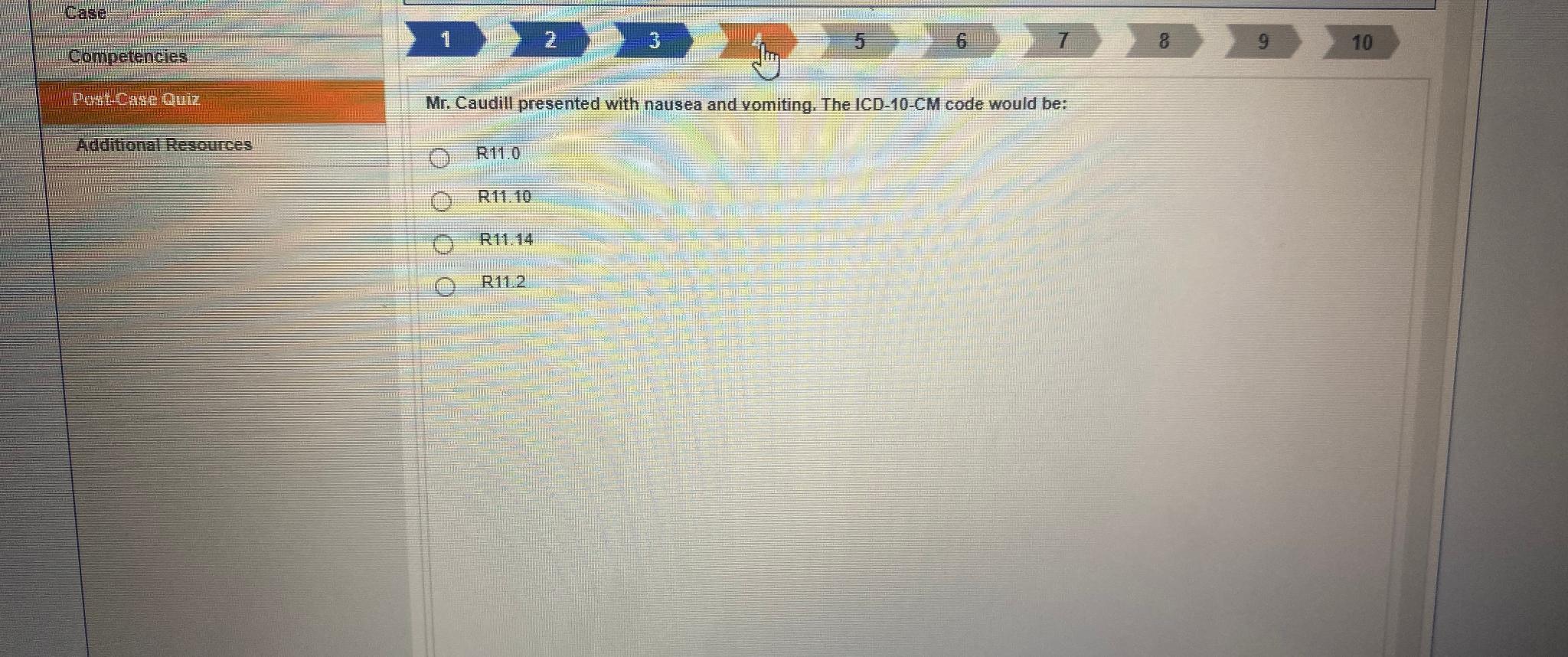 Solved Case123678910Mr. ﻿Caudill presented with nausea and | Chegg.com