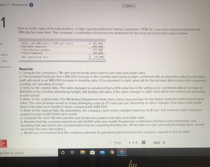 Solved pter 2 - Homework Saved 1 Due to erratic sales of its | Chegg.com Solved pter 2 - Homework Saved 1 Due to erratic sales of its | Chegg.com