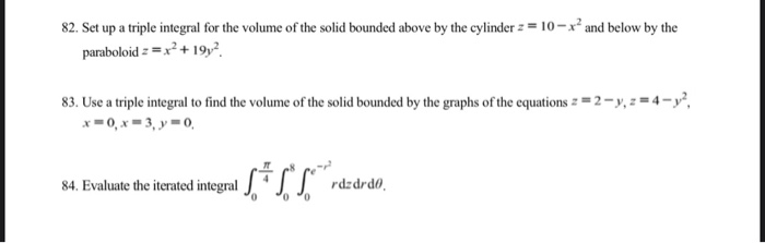 Solved 82. Set up a triple integral for the volume of the | Chegg.com