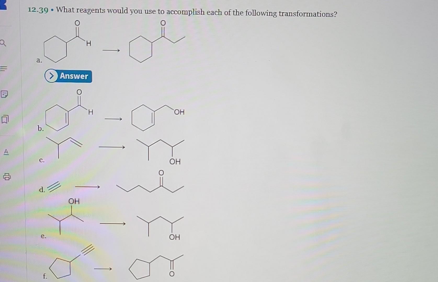 Solved 12.39 - What reagents would you use to accomplish | Chegg.com