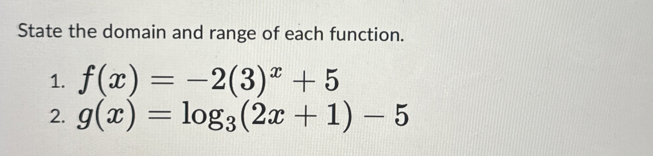 Solved State the domain and range of each | Chegg.com