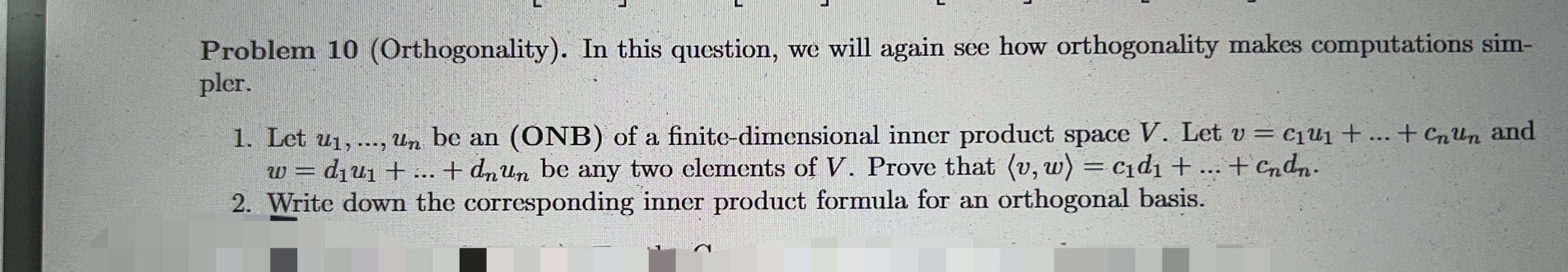 Solved Problem 10 (Orthogonality). In ﻿this question, we | Chegg.com