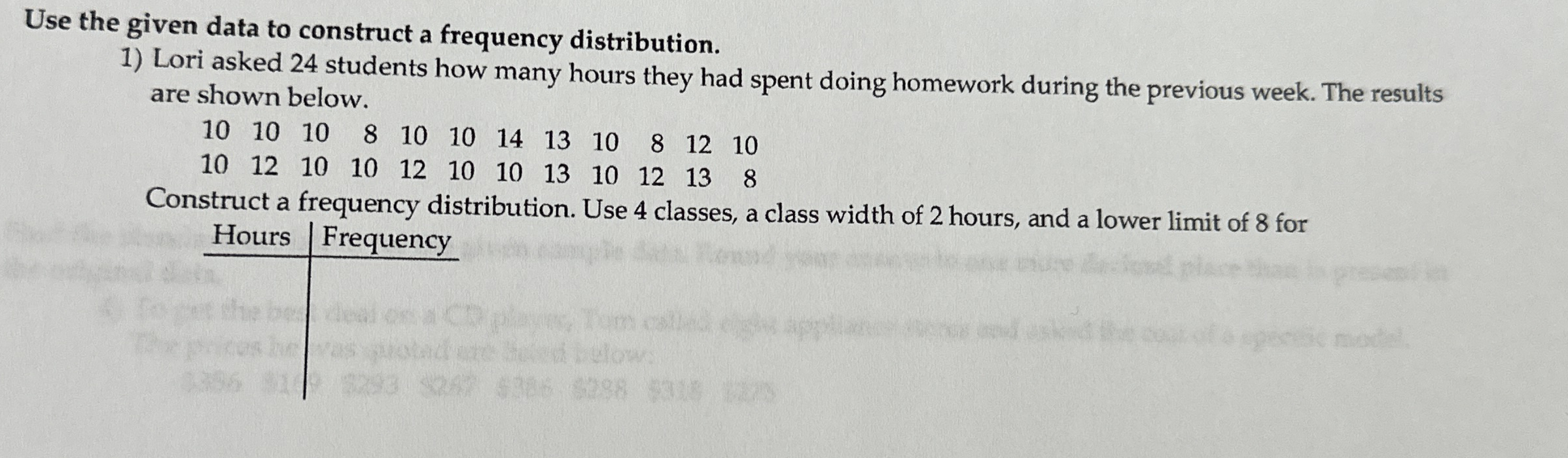 Solved Use the given data to construct a frequency | Chegg.com