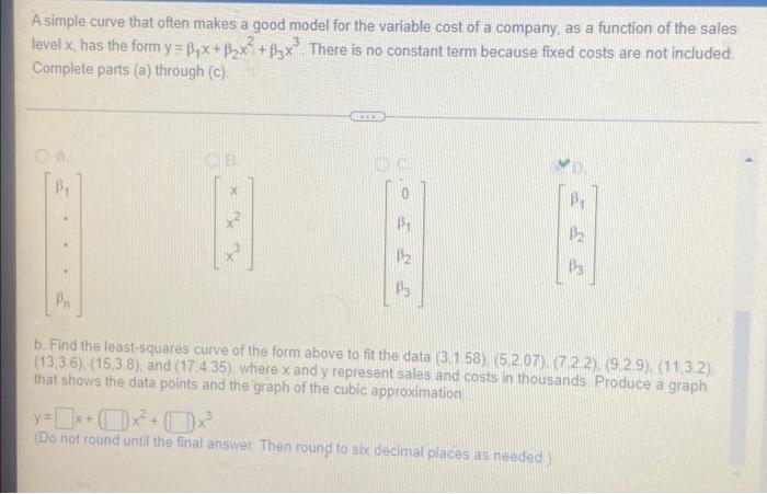 Solved A simple curve that often makes a good model for the | Chegg.com