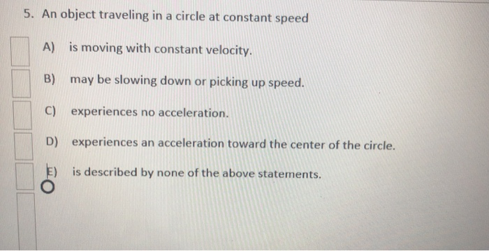 Solved 5. An object traveling in a circle at constant speed | Chegg.com